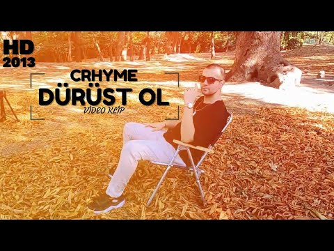 Crhyme-Dürüst Ol (Video Klip 2023)
