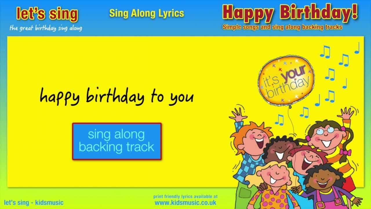 Kidzone - Happy Birthday To You! - Sing Along Backtrack - YouTube