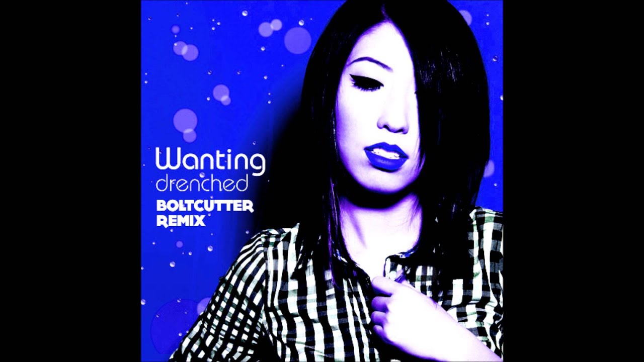 Wanting - Drenched (Boltcutter Remix) // free download - YouTube