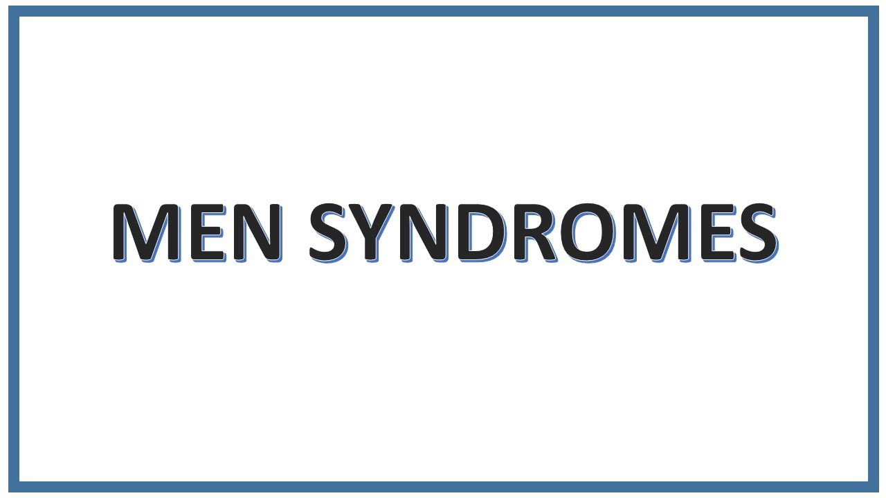 MEN SYNDROME SIMPLIFIED | NEET PG | Important MCQ points - YouTube