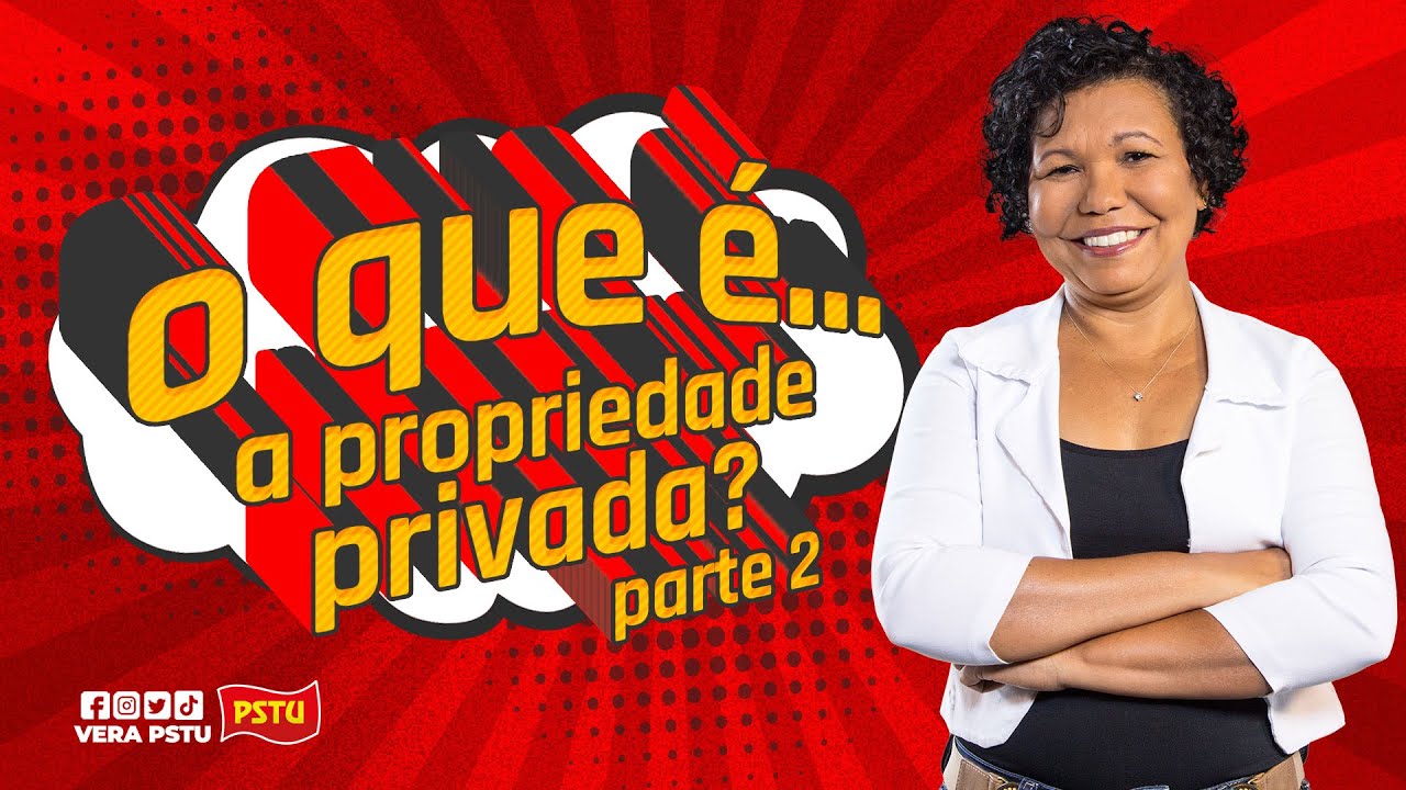 O que é a propriedade privada? - Parte 2 - YouTube