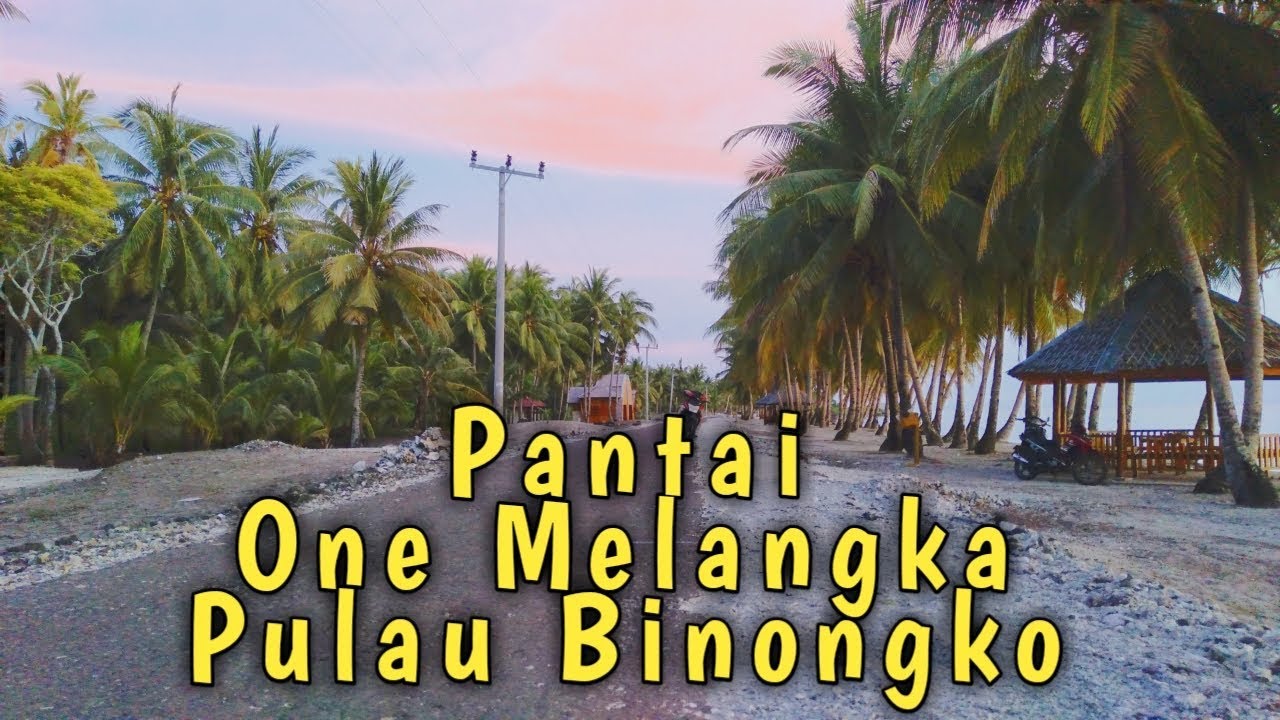 INTIP TEMPAT WISATA PULAU BINONGKO - YouTube