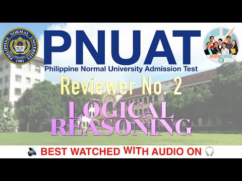 PNUAT Reviewer No.2: Logical Reasoning | #reviewcentral #pnuat #pnu # ...