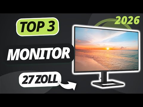 Der beste 27 ZOLL MONITOR 2026 | TOP 3 Monitore im Vergleich