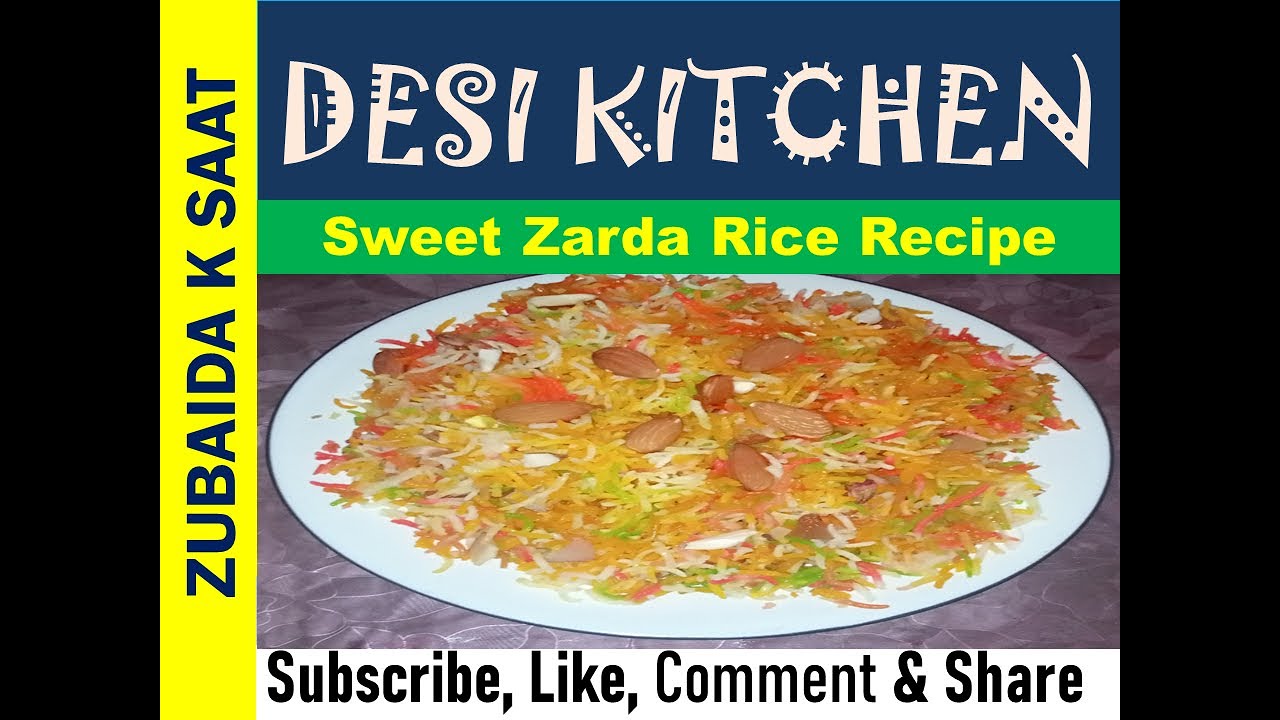 Sweet Zarda Rice Recipe || Zarda Chawal - YouTube