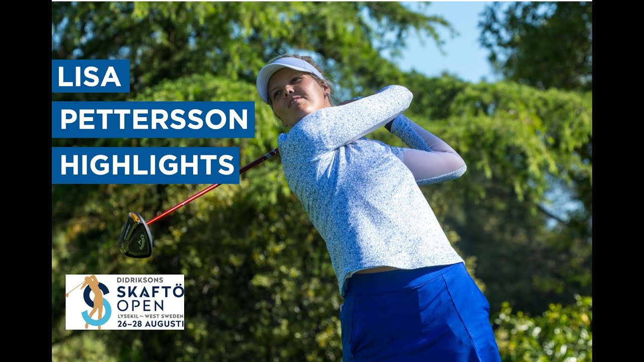 Lisa Pettersson | Final Round Highlights | 66 (-3) | Didriksons Skaftö ...