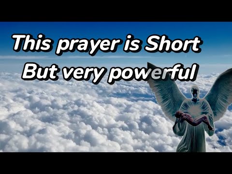 This prayer is short but very powerful - YouTube