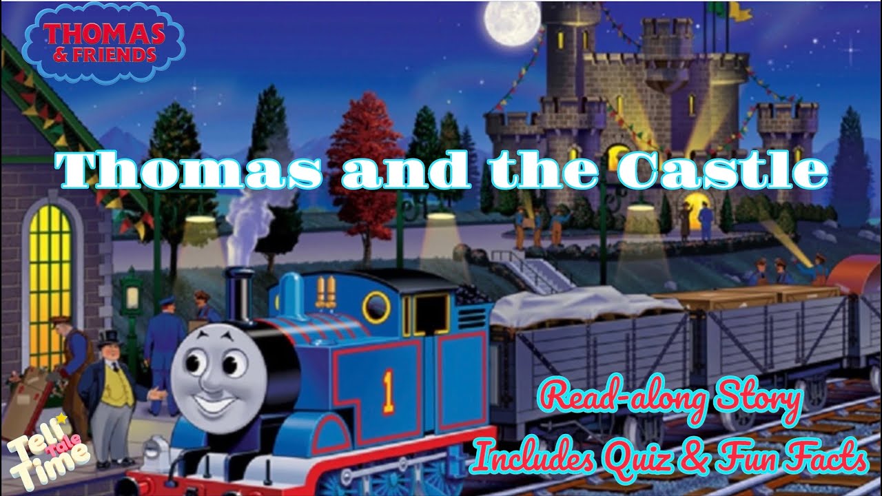 Read-along Kid's Story | Thomas and the Castle | Includes Quiz & Fun ...