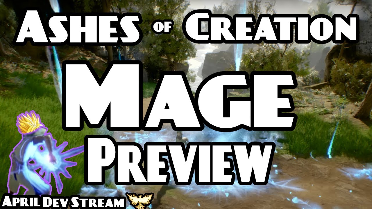 MAGE Class Preview! | Ashes of Creation April Dev Stream Summary - YouTube