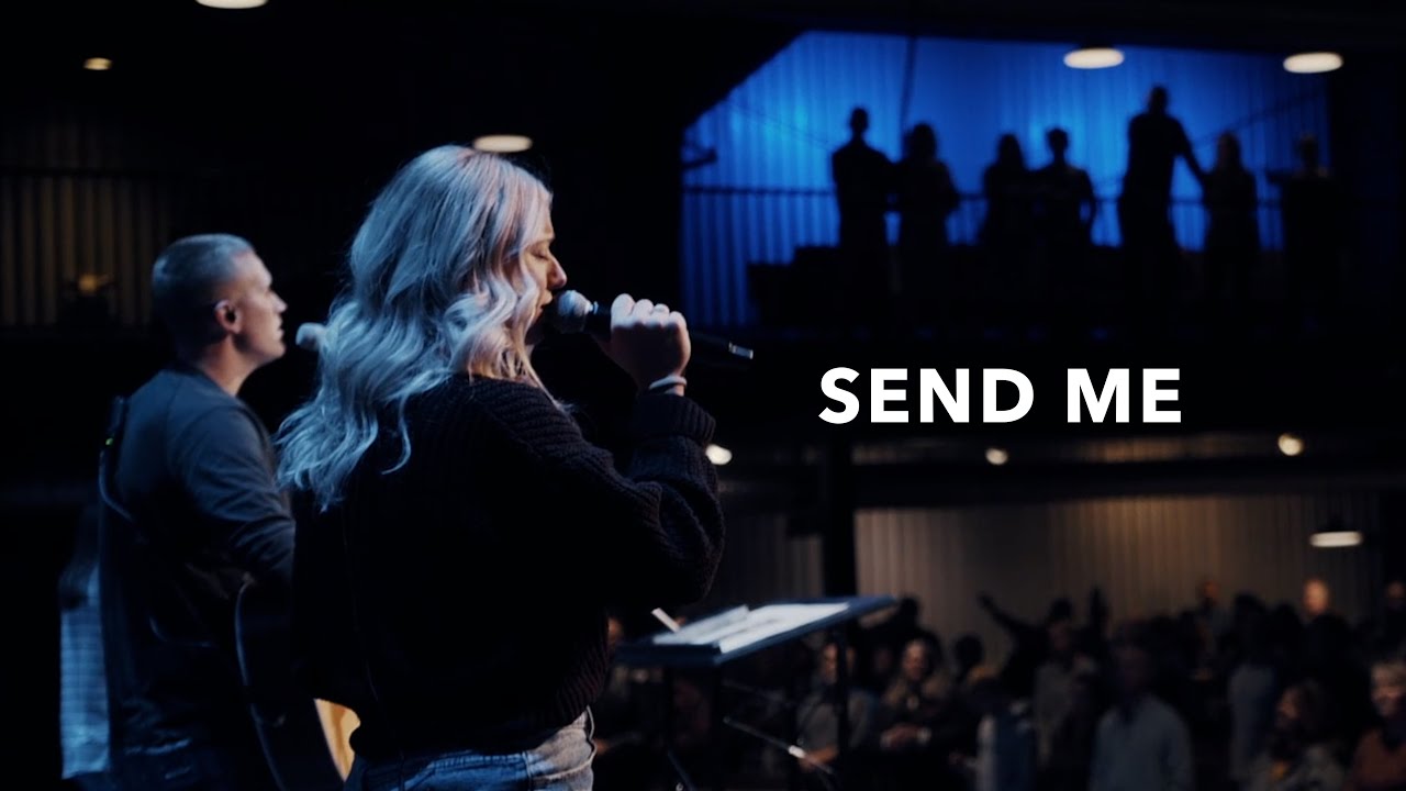 Send Me - YouTube