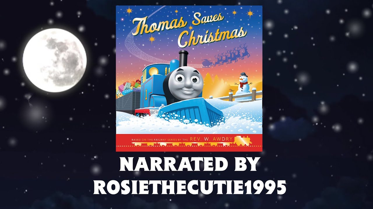 Thomas & Friends Book - Thomas Saves Christmas - Narrated By ...