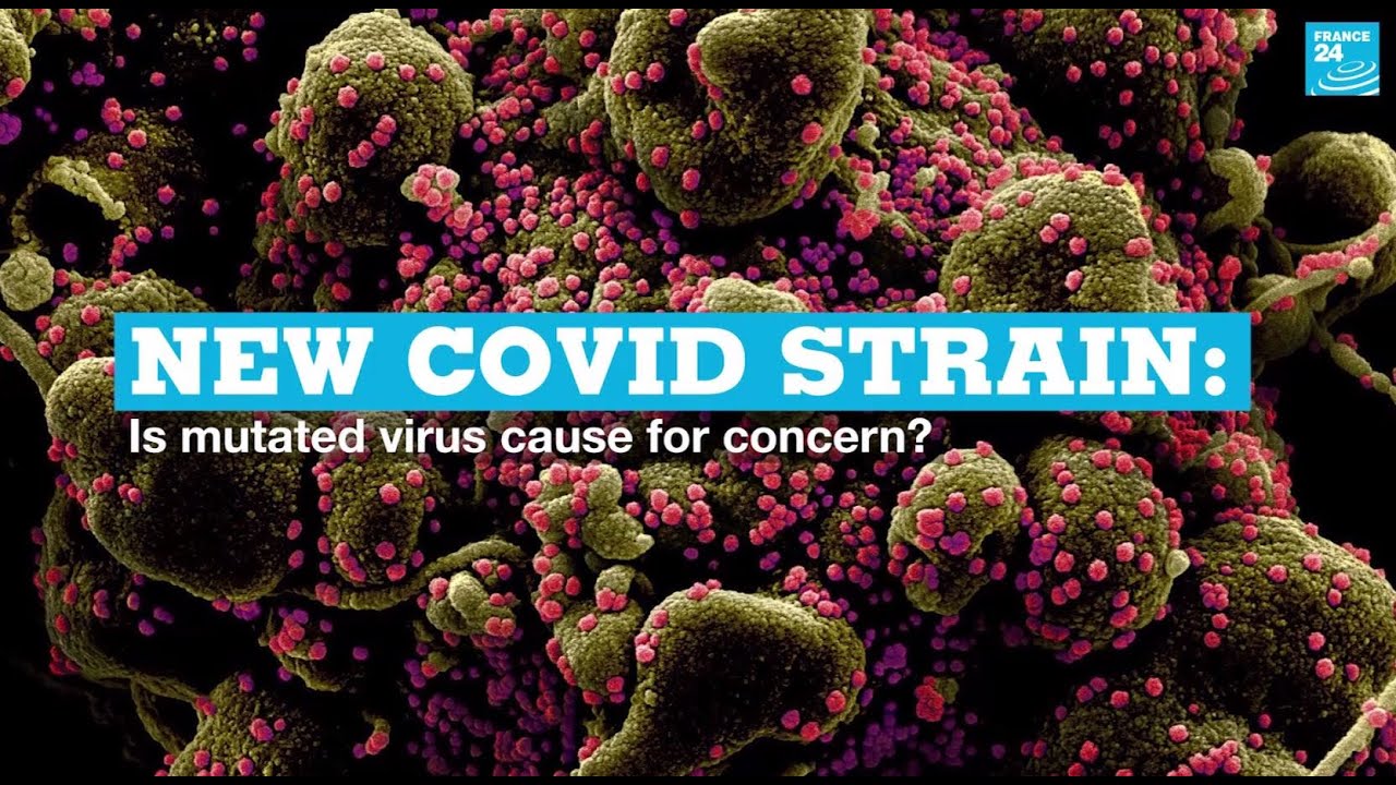 New Covid strain: Is mutated virus cause for concern? - YouTube