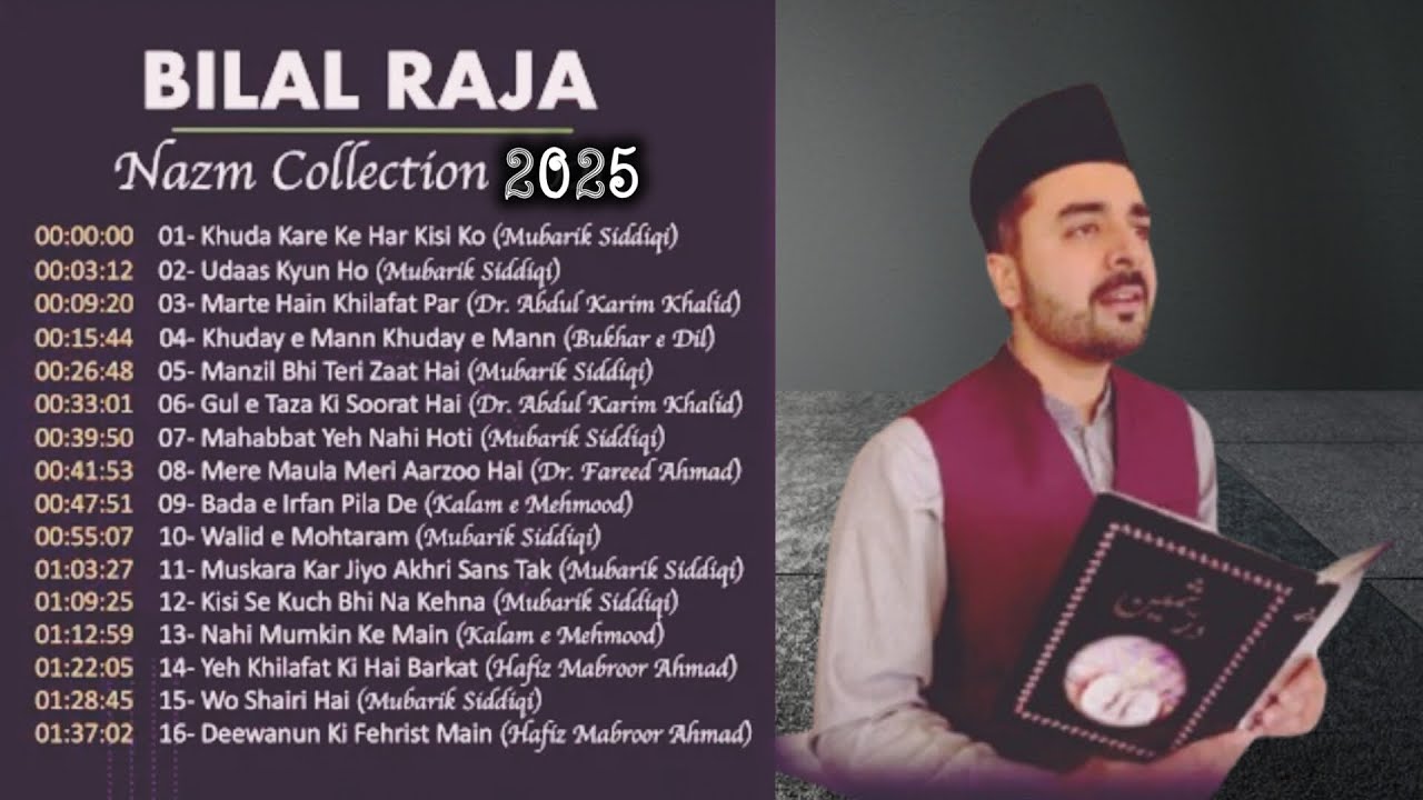 Bilal_Raja_Collection_of_Nazms_in_2025___Bilal_Raja_Nazms_Audio ...
