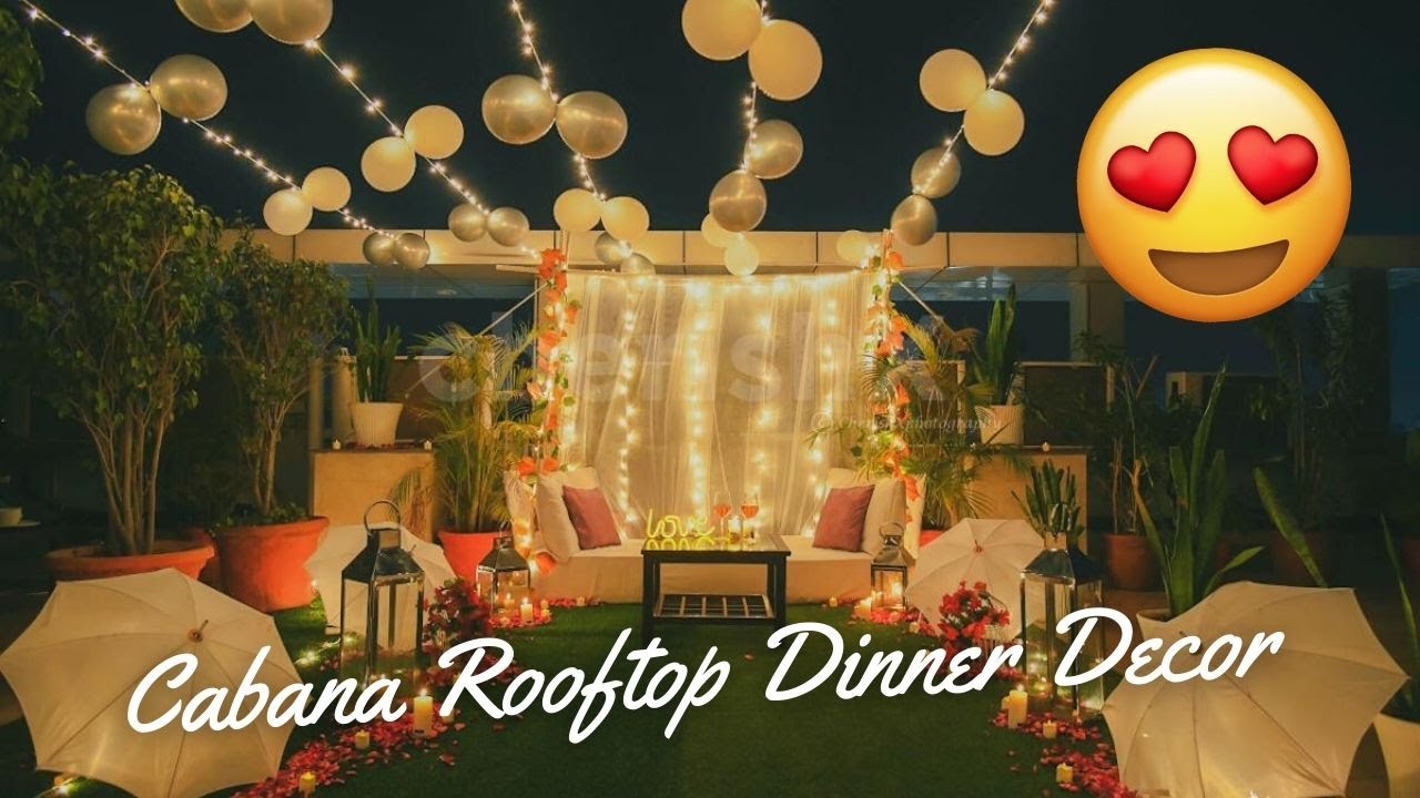 Best Rooftop Canopy Dinner Setup 😍🎉 | Valentine's Special Dinner Date ...