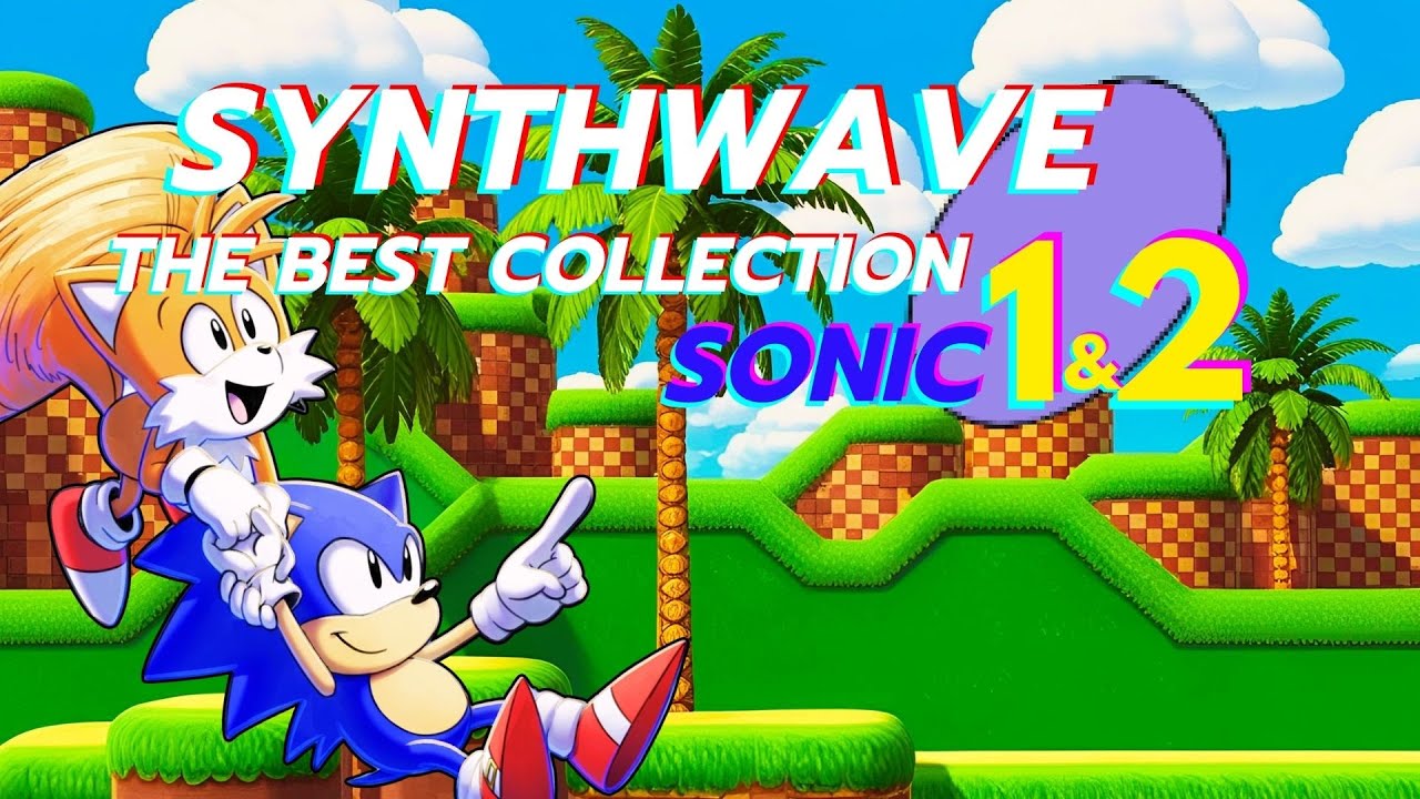 Sonic the Hedgehog 1 & 2 Synthwave Remix The Best Collection - YouTube