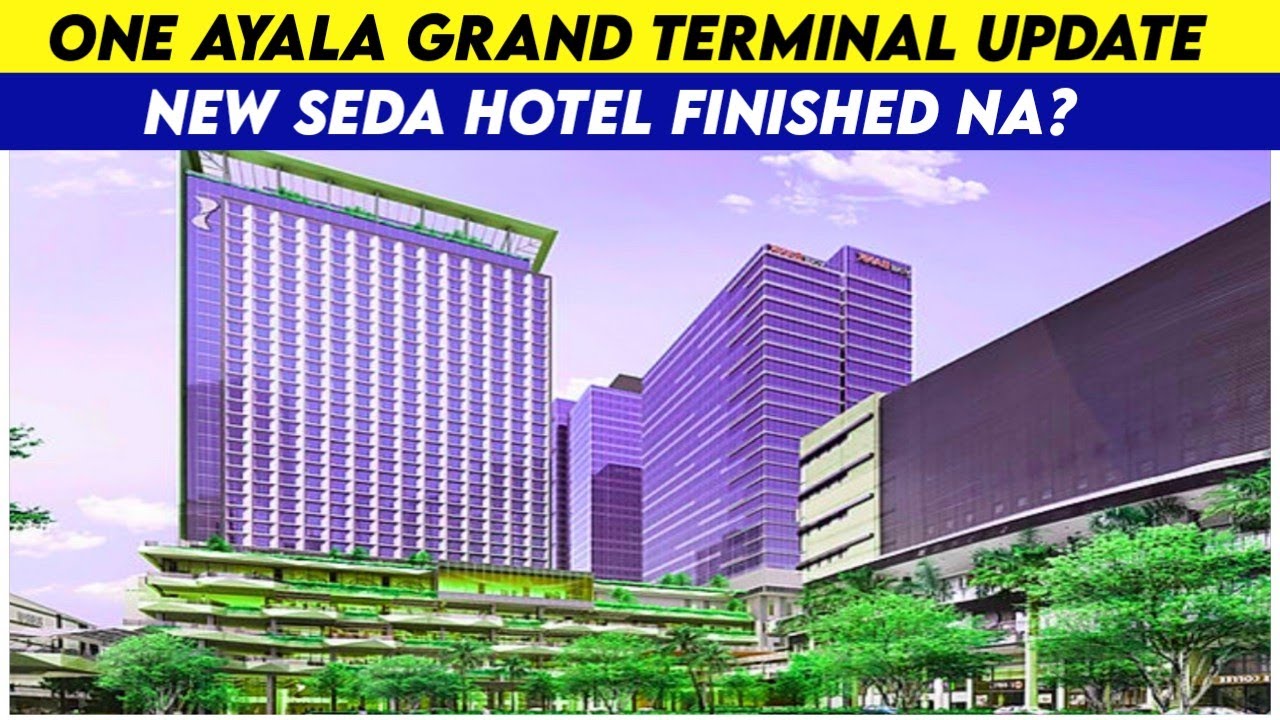 One Ayala Grand Terminal Update - YouTube