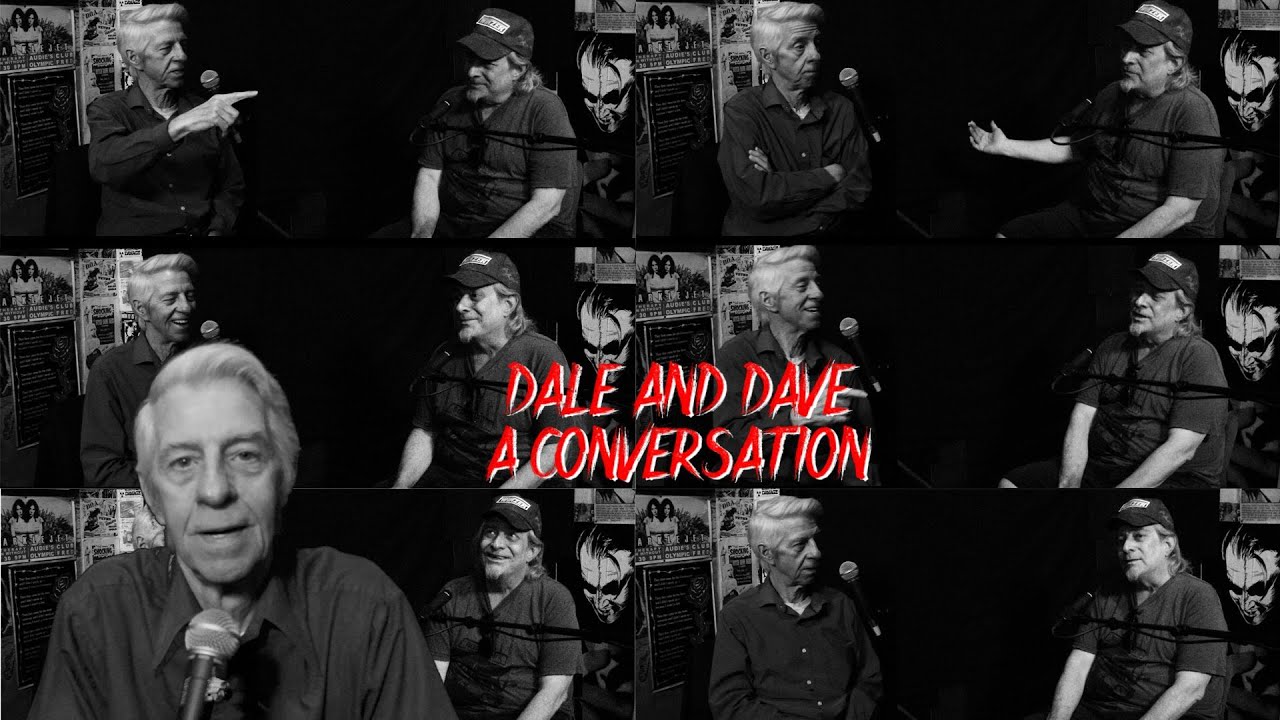 Dale and Dave A Conversation - YouTube