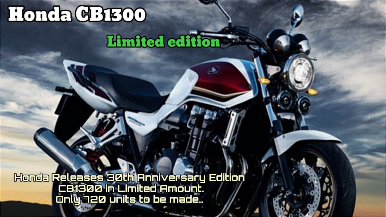 Honda Releases 30th Anniversary Edition CB1300 in Limited Amount.Only 720 units to be made ...