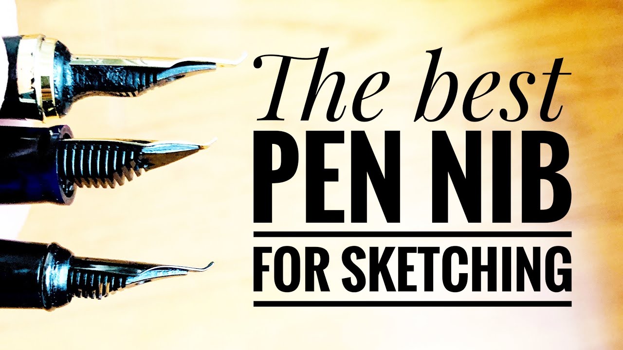 Urban sketching series-the best pen nib for sketching (1) - YouTube
