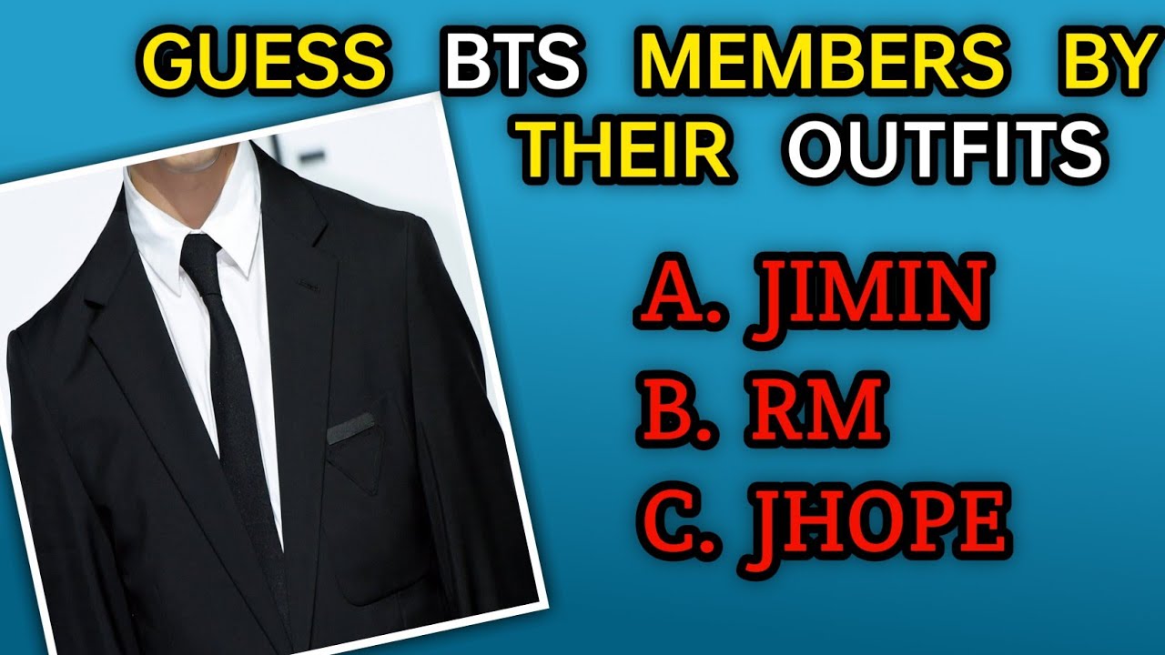 guess BTS members by their outfits|| guess BTS members|| BTS quiz - YouTube