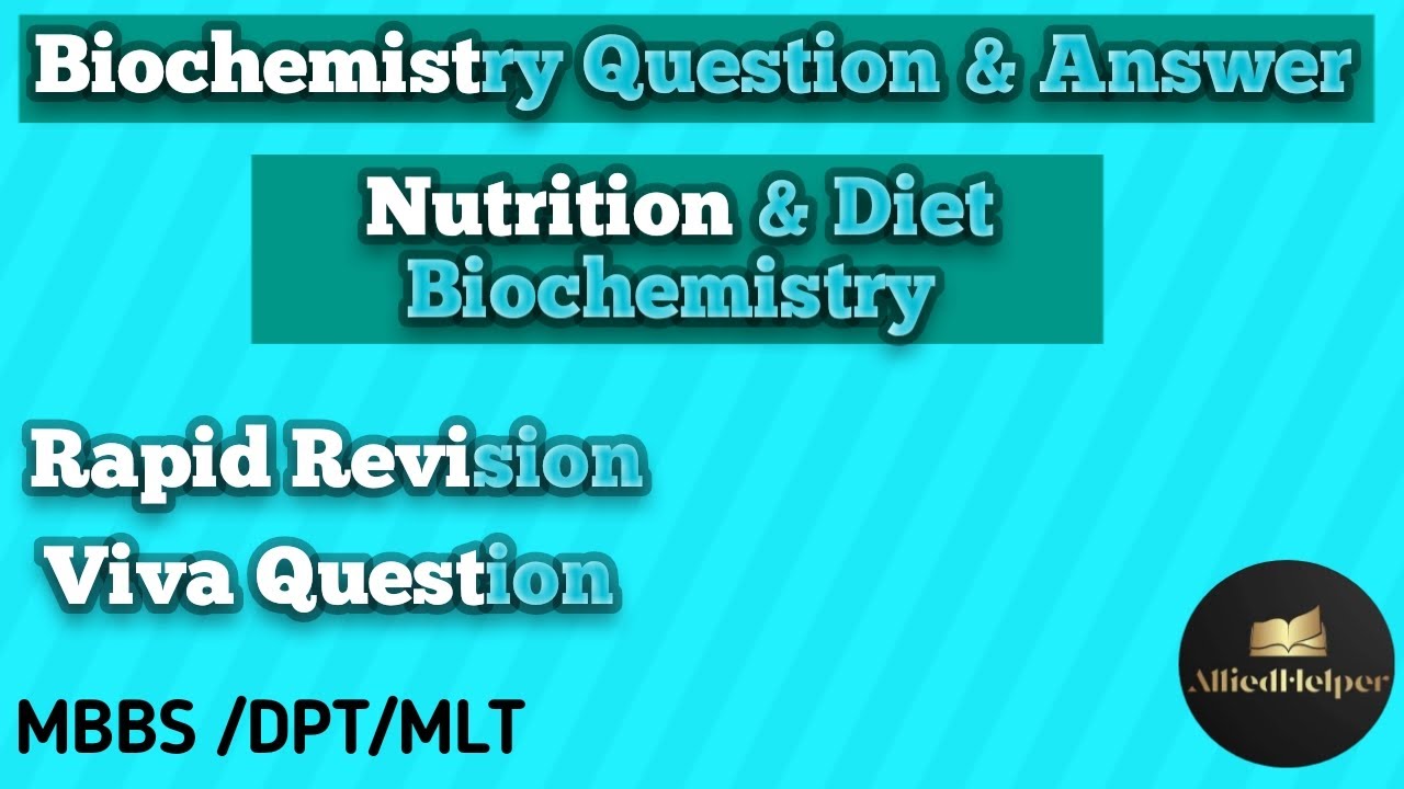 Nutrition and Diet/Biochemistry/DPT1ST YEAR/MLT Biochemistry/Allied ...