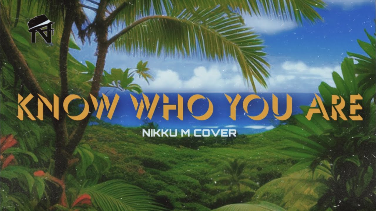 MOANA | Know Who You Are (Nikku M Cover) - YouTube