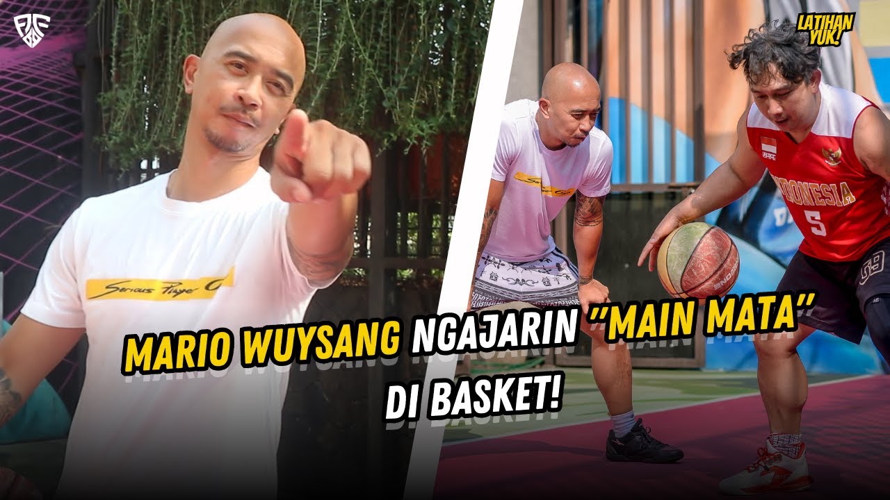 Mario Wuysang ngajarin "main mata" di basket! - YouTube