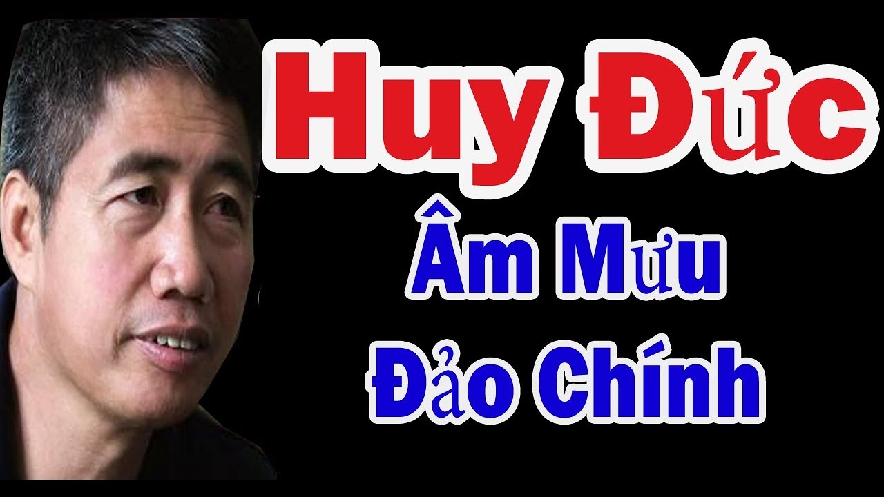 Trương Huy San (Osin Huy Đức) Âm Mưu Đảo Chính | Ai Chống Lưng Cho Huy ...
