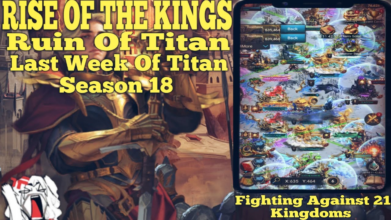 Rise Of The Kings Ruin Of Titan Last Week Of Titan Season 18 Fighting ...