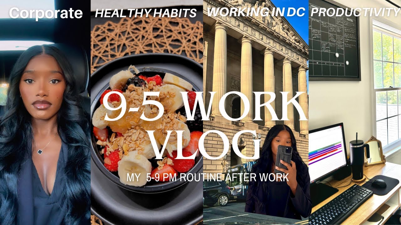 Work Day In My Life Vlog | Corporate 9-5 Office Job | After Work ...