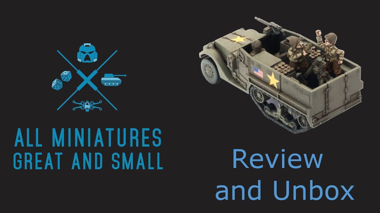 Flames of War - M4 81mm Armored Mortar Platoon box - YouTube