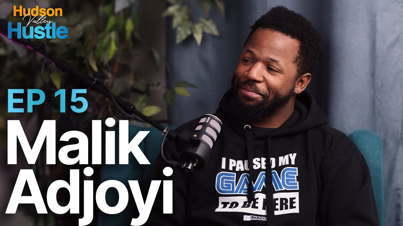 Malik Adjoyi; Good Game Lounge | Hudson Valley Hustle #15 - YouTube