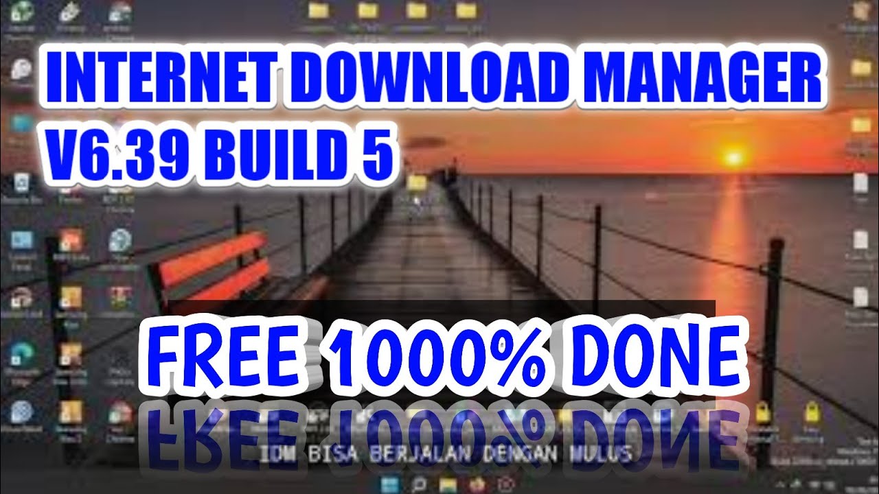 INTERNET DOWNLOAD MANAGER V6.39 BUILD 5 ( FREE ) TESTED DONE - YouTube