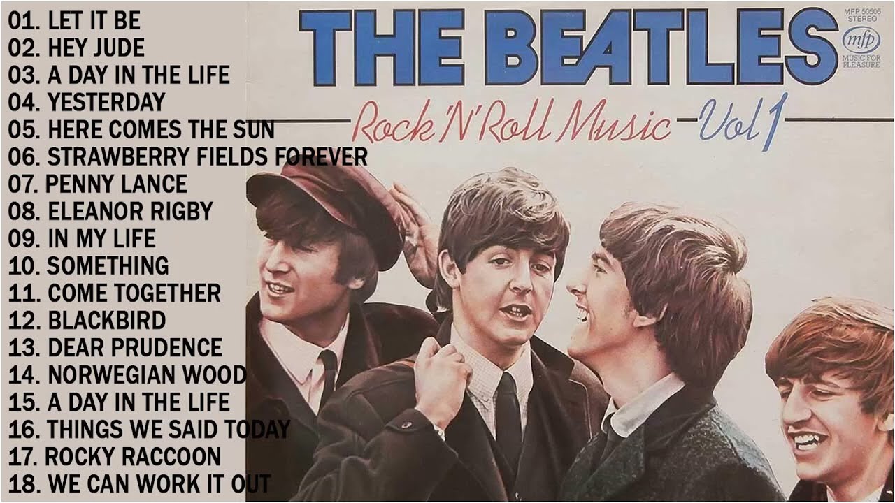 The Beatles Songs Collection / The Beatles Greatest Hits Full Album ...