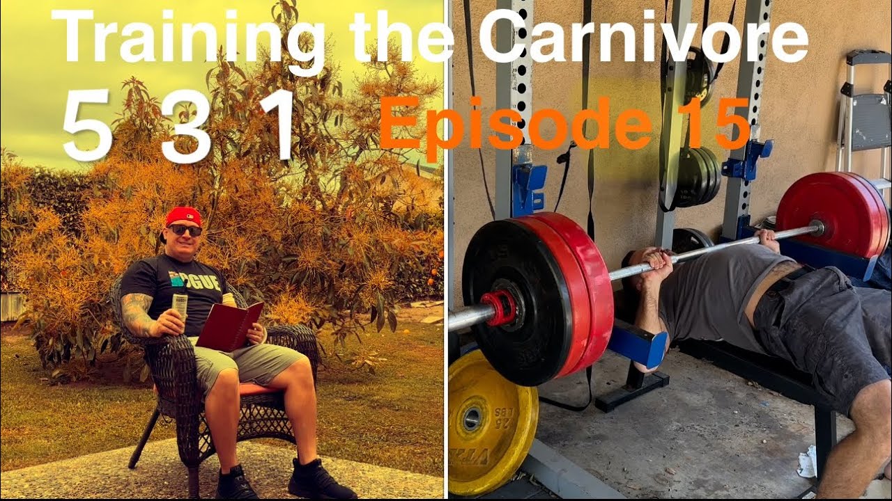 “Training the Carnivore” Ep. 15: Putting it All Together in 5-3-1 Style ...