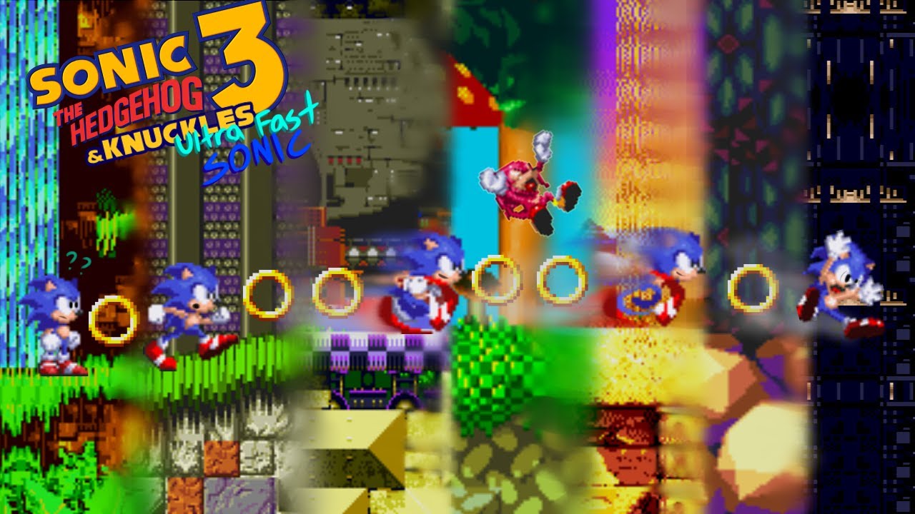 CartoonRiley56: Sonic 3 and Knuckles - Ultra Fast Sonic Edition Plus ...