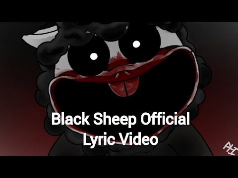 Black Sheep feat. Jack McGarth (Original Poppy playtime Chapter 4 Song) (Official Lyric Video ...
