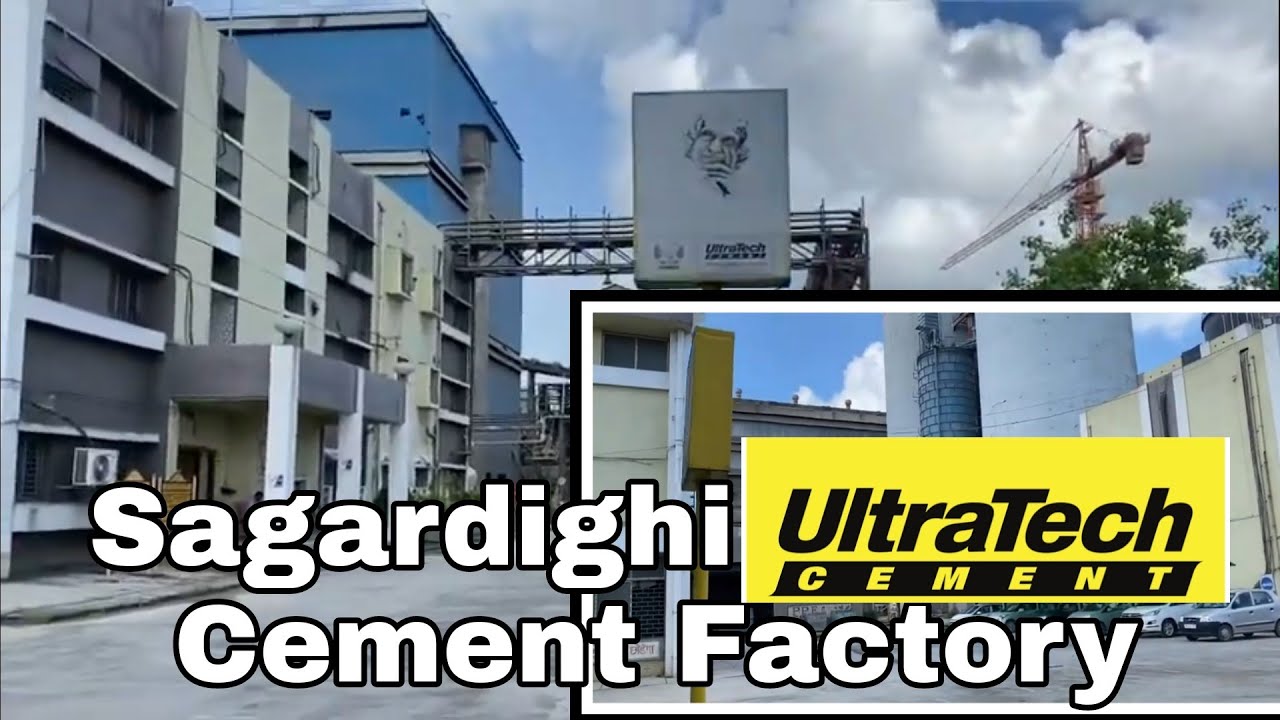INSIGHT OF ULTRATECH CEMENT FACTORY TOUR / ULTRATECH CEMENT FACTORY ...