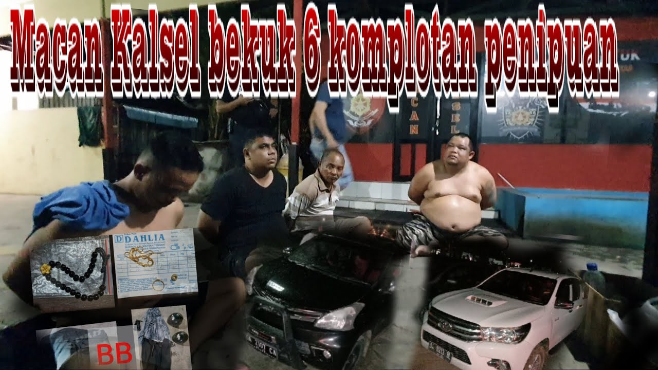 6 Komplotan Penipu,dibekuk Team Macan Kalsel,Resmob Res Banjar& Murung ...