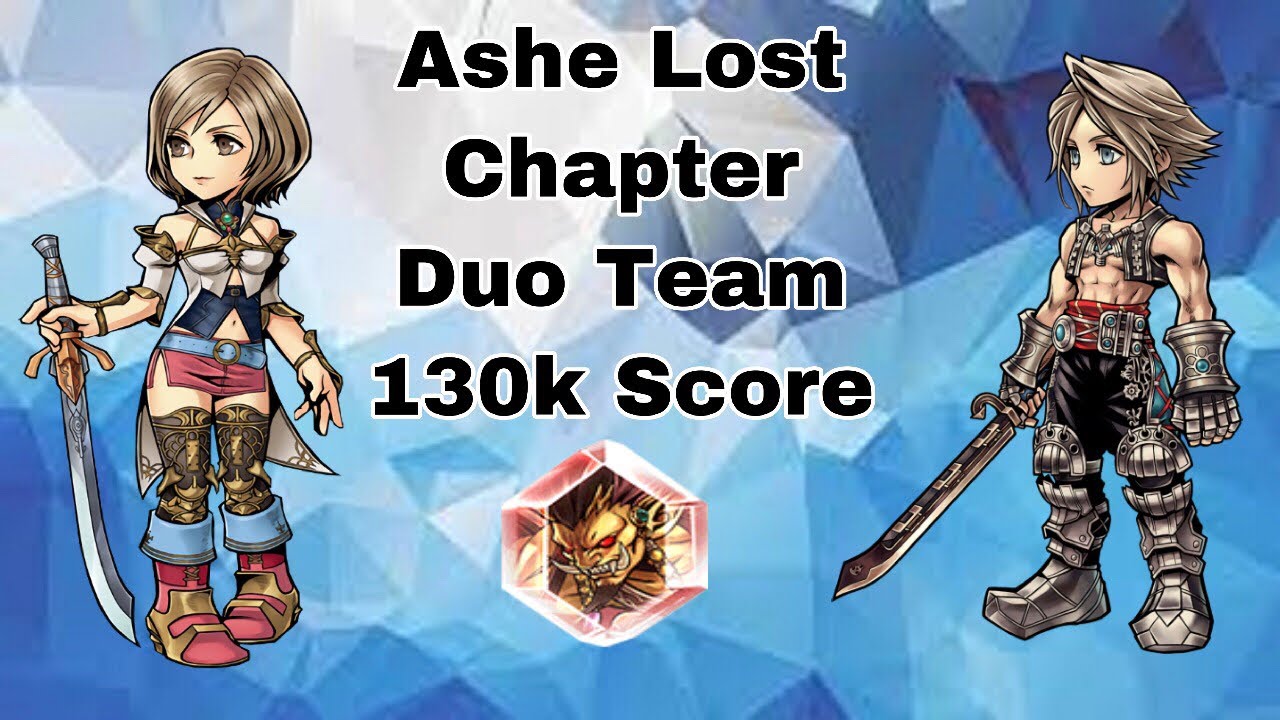 DFFOO GL - Ashe Lost Chapter (Duo Team Vaan Ashe) 130k Score - YouTube