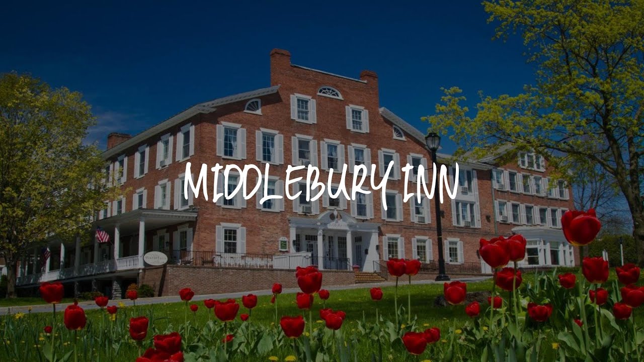 Middlebury Inn Review - Middlebury , United States of America - YouTube