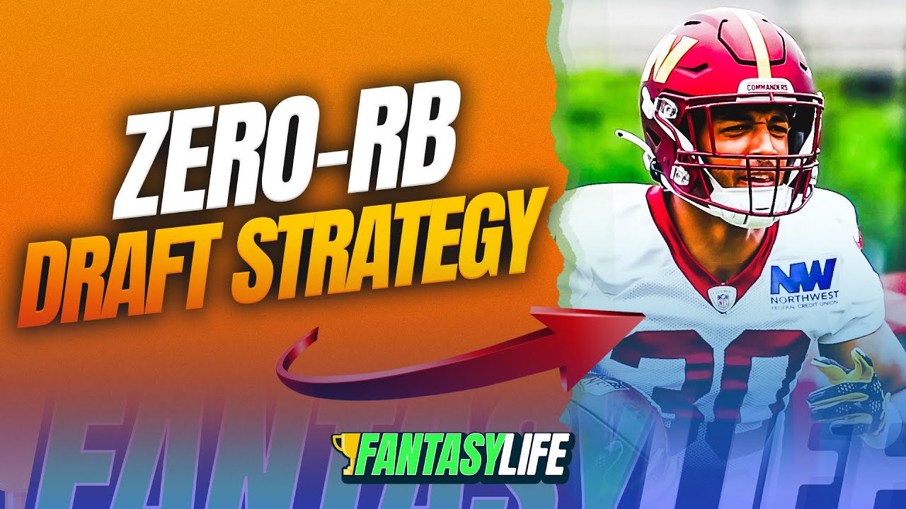 How to Approach a "Zero-RB" Draft Strategy | Fantasy Football Running ...