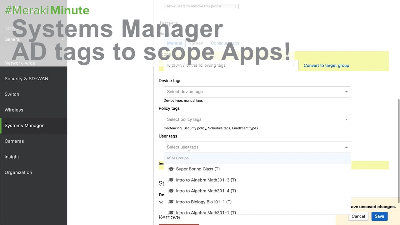 Meraki Systems Manager: How to scope applications and settings to group ...