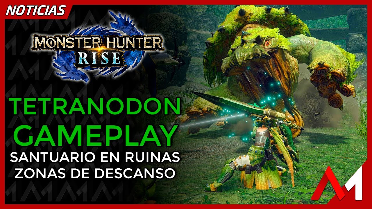 Monster Hunter Rise en Español - Gameplay de TETRANODON / Ruinas ...