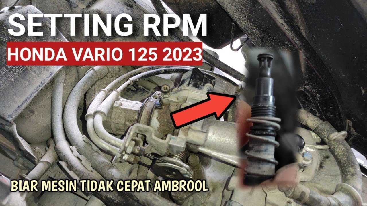 Cara setting baut setelan rpm honda vario 125 2023 biar langsam enak ...