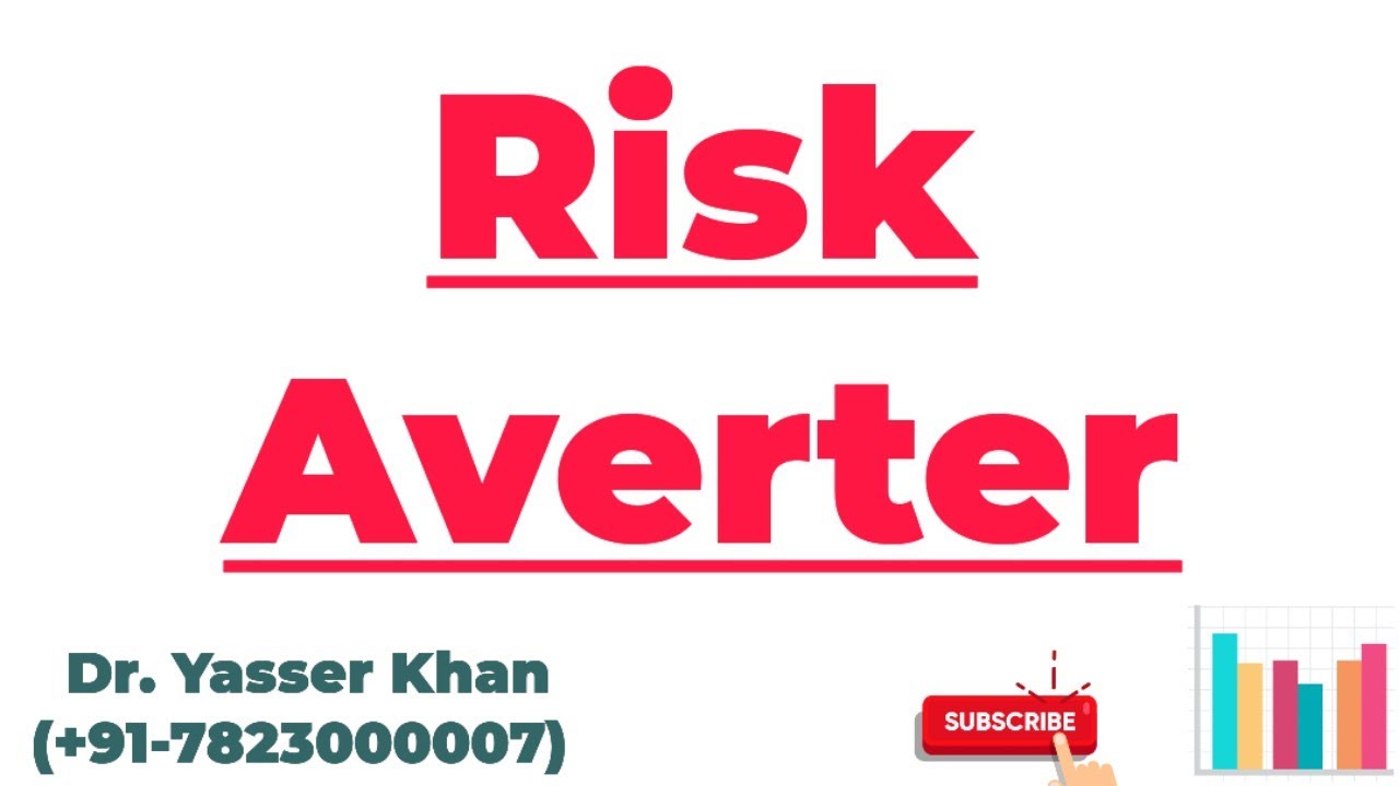 Risk Averter | Meaning Of Risk Averter | Risk Averter In Economics ...