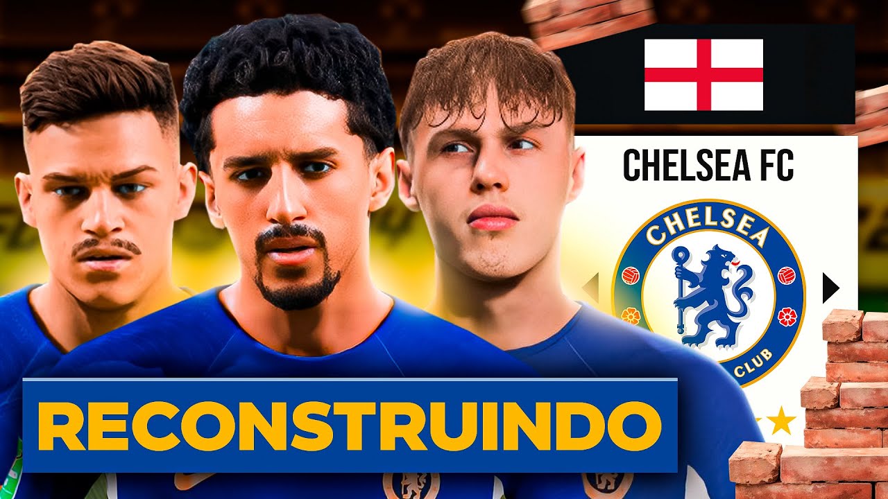 RECONSTRUINDO o CHELSEA! 🏴󠁧󠁢󠁥󠁮󠁧󠁿 | EA FC 24 MODO CARREIRA - YouTube