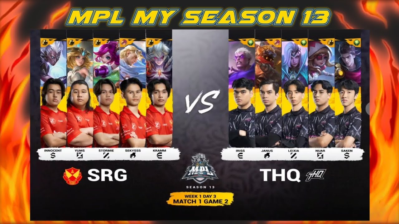 MPL MY SEASON 13 SRG VS THQ ( SRG PRESTASI SEMAKIN MENINGKAT ) #mlbb # ...