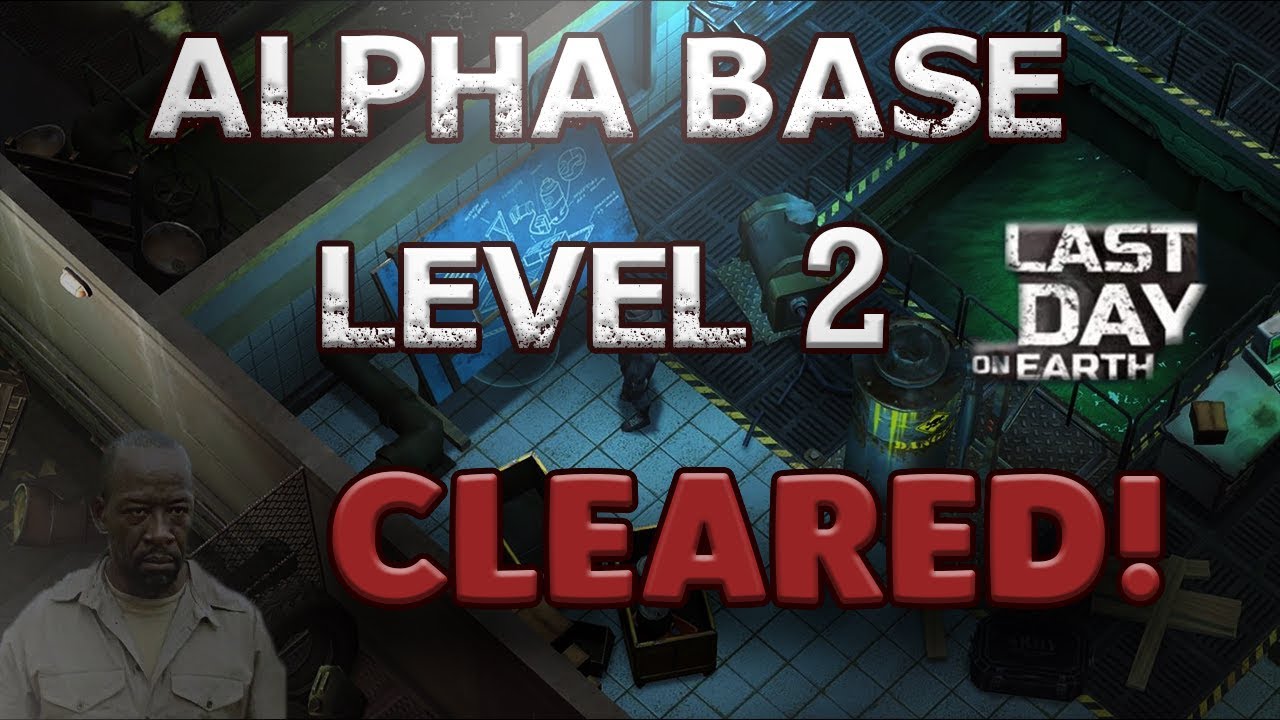 ALPHA BUNKER LEVEL 2 CLEARED - LAST DAY ON EARTH FULL WALKTHROUGH☢☢☢ ...