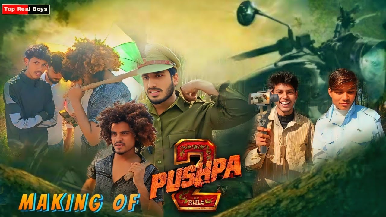 Making of pushpa 2 | Top Real Boys | TRB | Jalwa 3 - YouTube